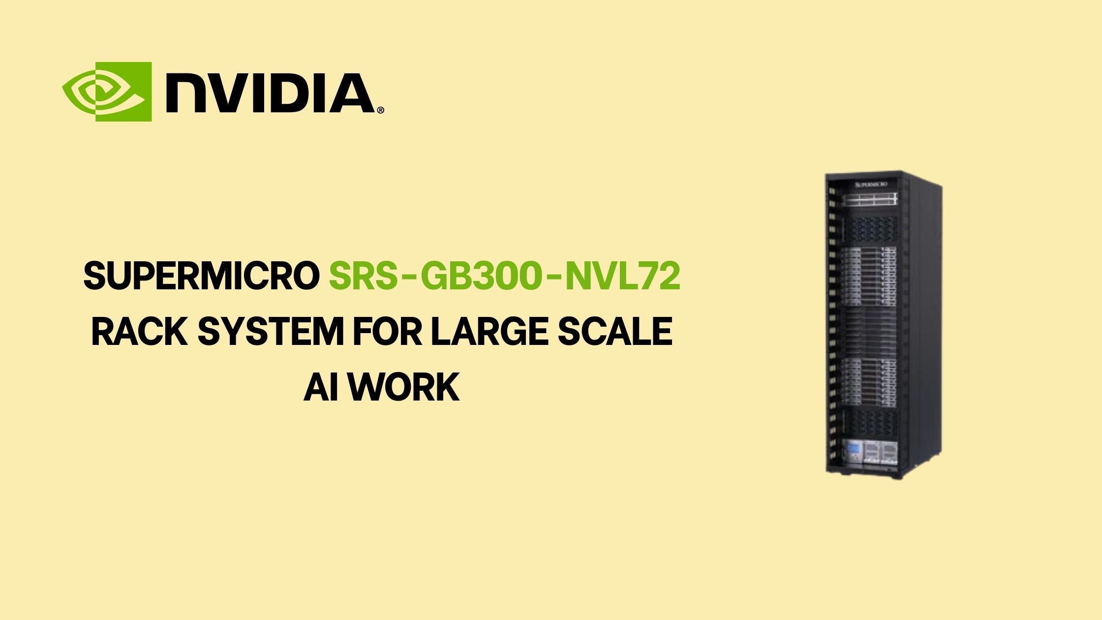 Supermicro SRS-GB300-NVL72 Rack System for Large Scale AI Work